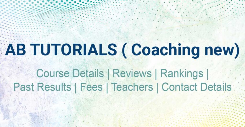 Foremost centers for law exam preparation: AB Tutorials